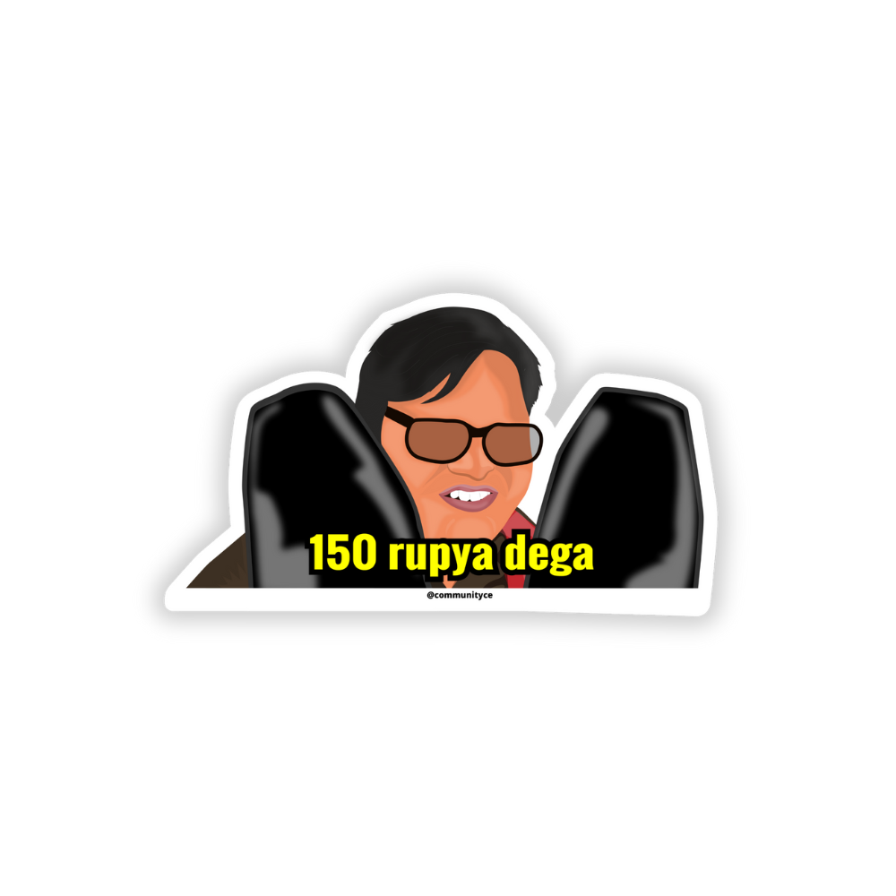 150 Rupiya Dega | Meme Stickers – Collectors Edition